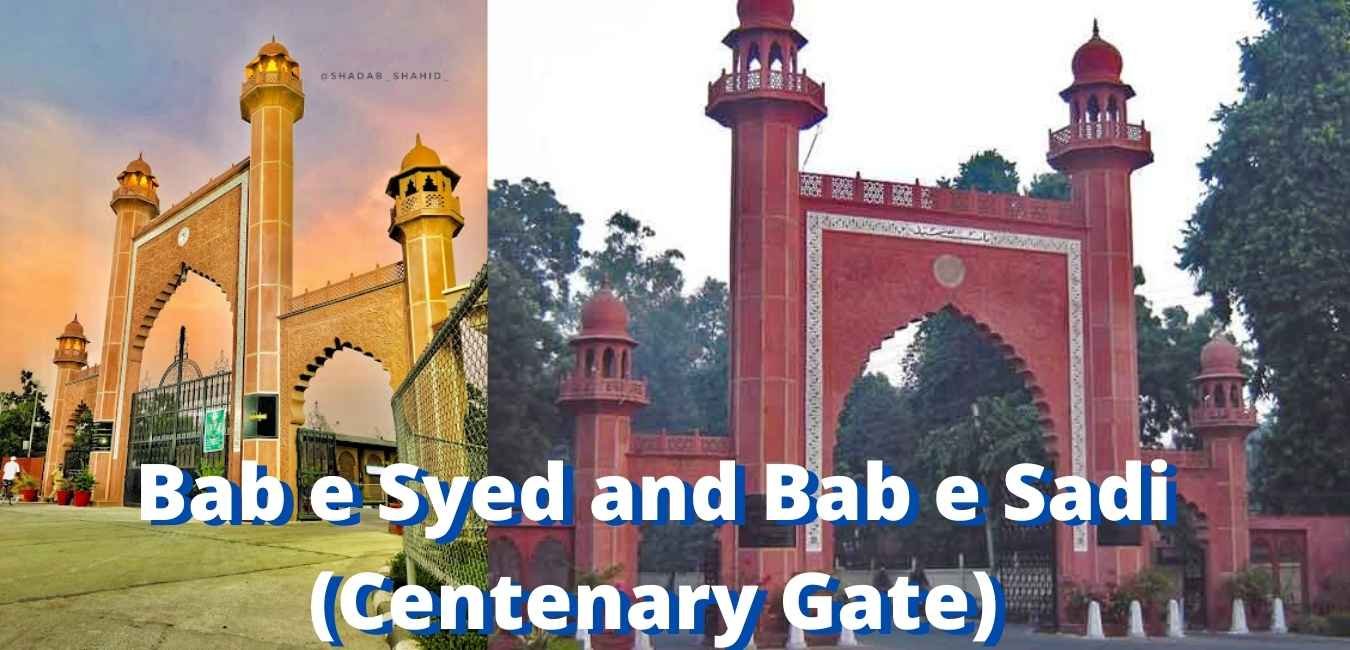 Evolution of AMU bab e Syed to Centenary gate | entrance gates of AMU